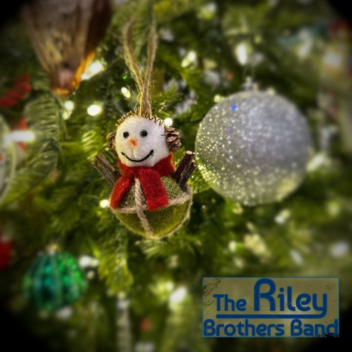 Christmas Songs | The Riley Brothers Band