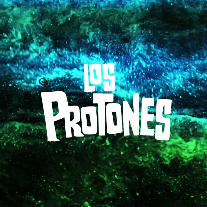 La Fosa del Pacífico Sur | Los Protones | A Tutiplén Records