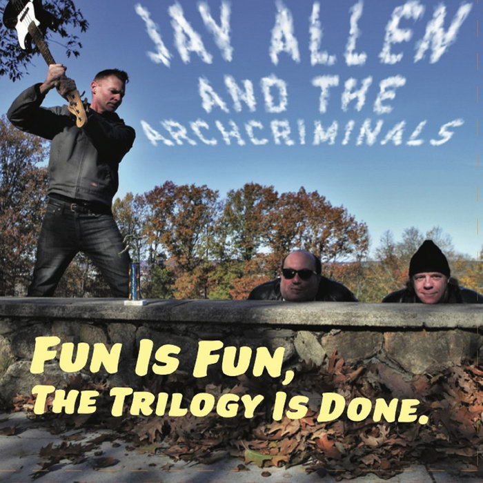 Fun Is Fun, The Trilogy Is Done. "the nice price" | Jay Allen and the ...