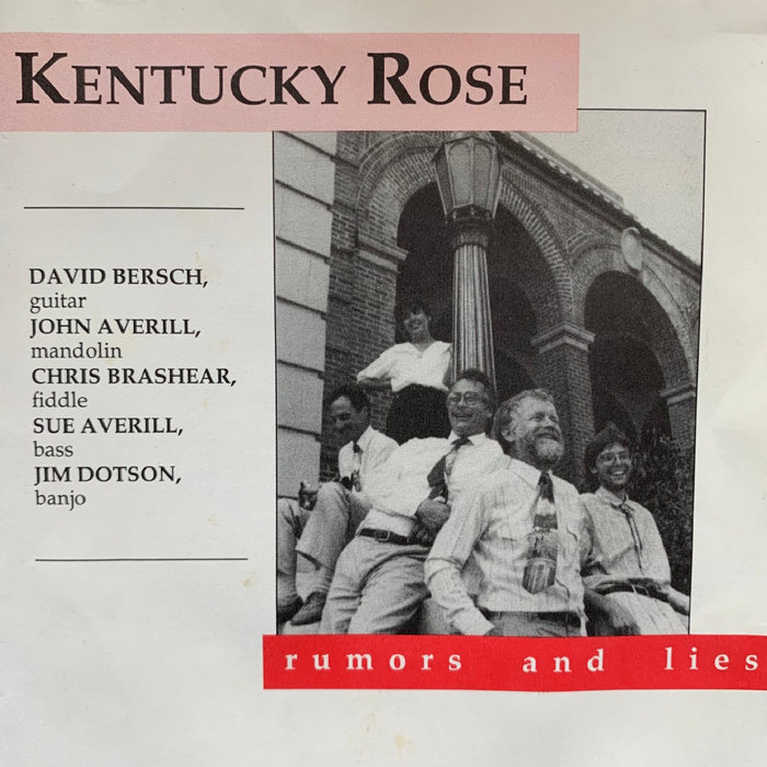 Kentucky Rose- Rumors and Lies | Chris Brashear
