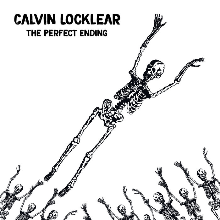 The Perfect Ending | Calvin Locklear