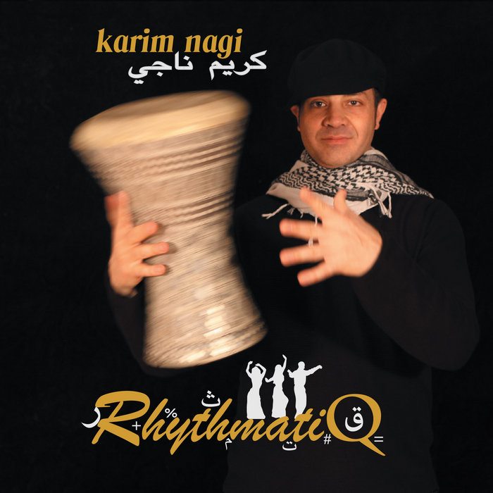 Rhythmatiq | Karim Nagi