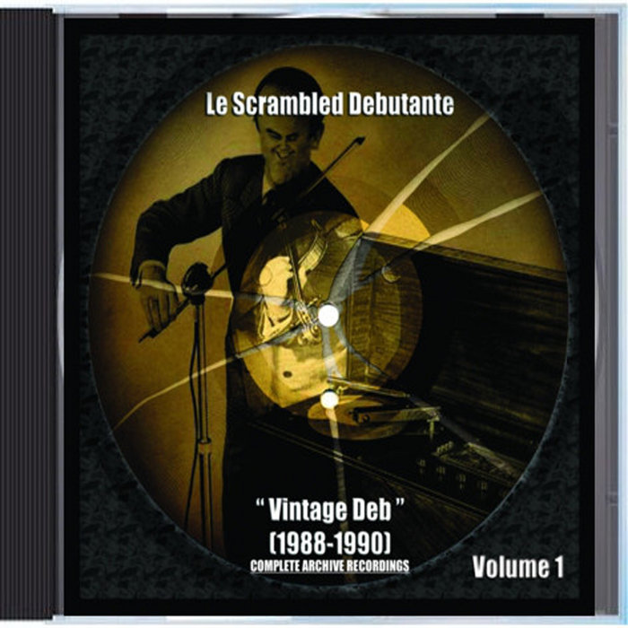 Le Scrambled Debutante-"Vintage Deb" (1988-1990) Complete Archive ...