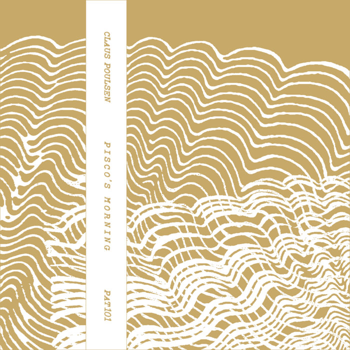Pisco's Morning | Claus Poulsen | Pataphysical Circuits
