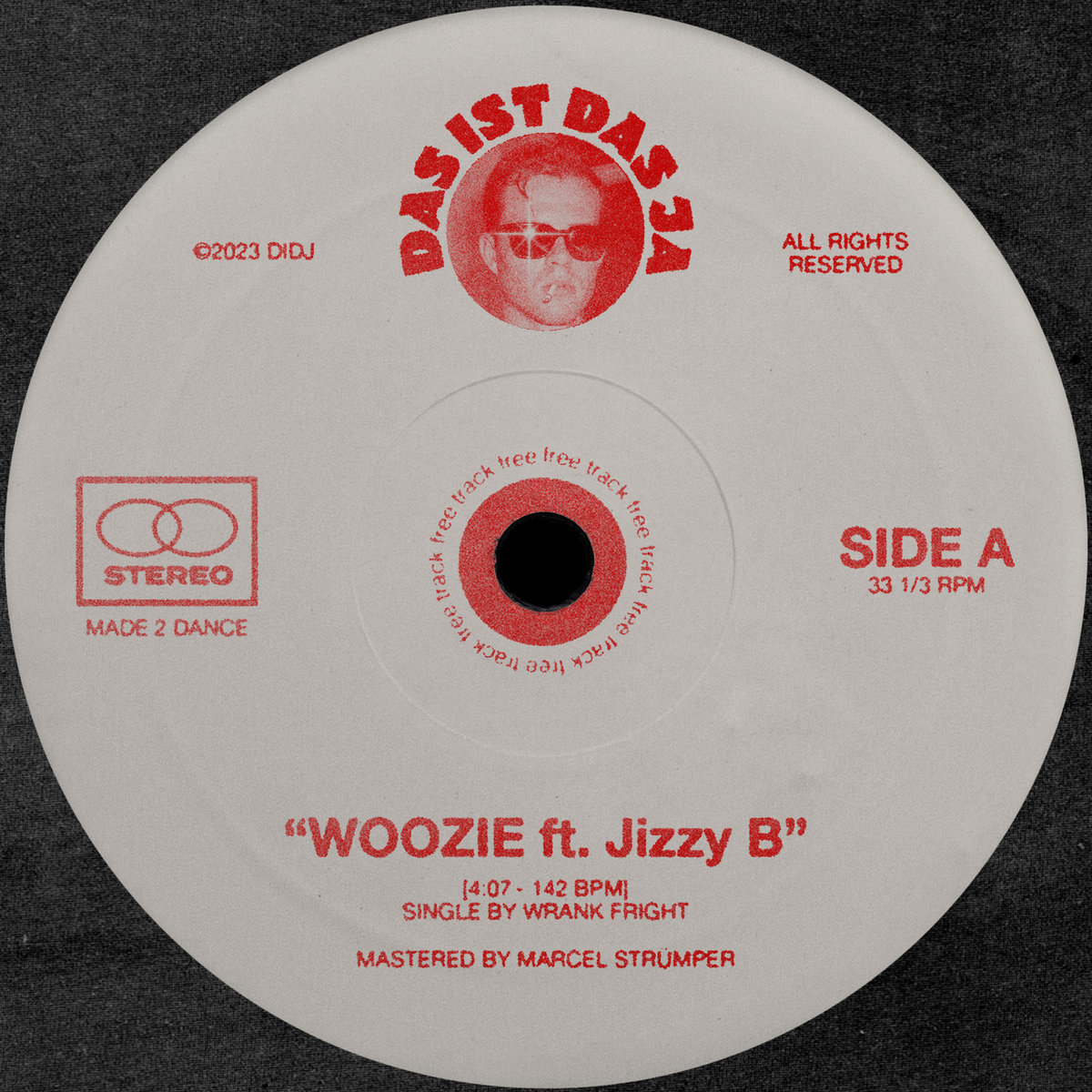 Woozie ft Jizzy B [DIDJ FREE DL] | Wrank Fright | Das ist das Ja