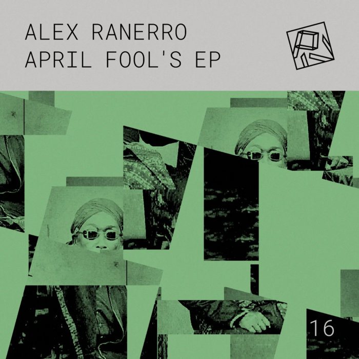Alex Ranerro - April Fool's [PIV016] | Alex Ranerro | PIV