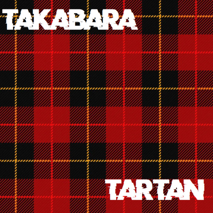 Tartan | Takabara