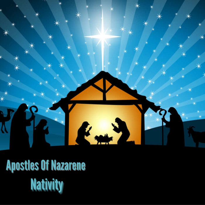 Nativity | Apostles Of Nazarene