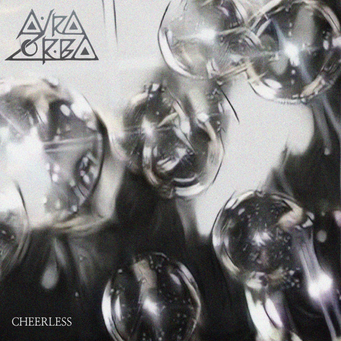 Cheerless | Aura Zorba | Shore Dive Records
