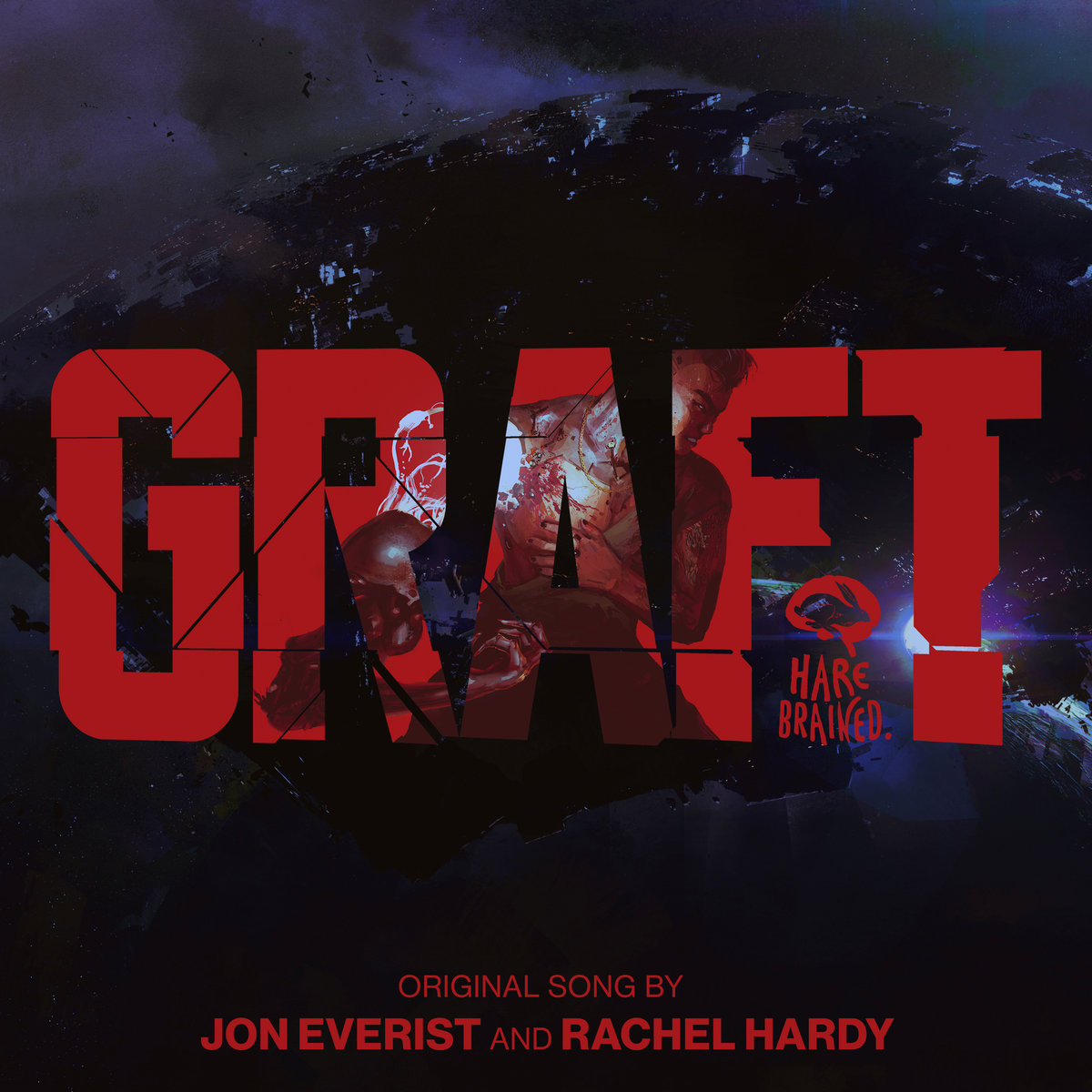 GRAFT ft. Rachel Hardy | Jon Everist and Rachel Hardy | Jon Everist