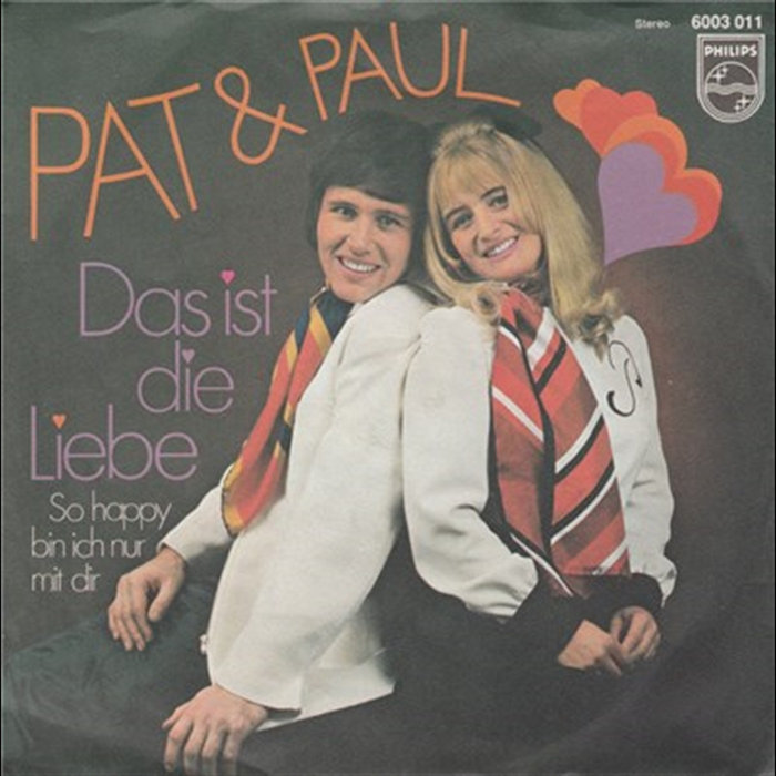Das Ist Die Liebe | Pat & Paul