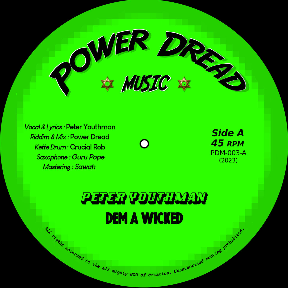 Dem A Wicked | Peter Youthman | Power Dread Studio