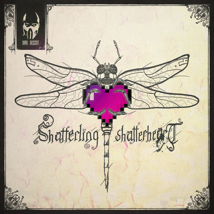 Shatterheart | Shatterling | Dark. Descent.