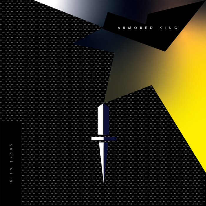 Armored King | André Obin