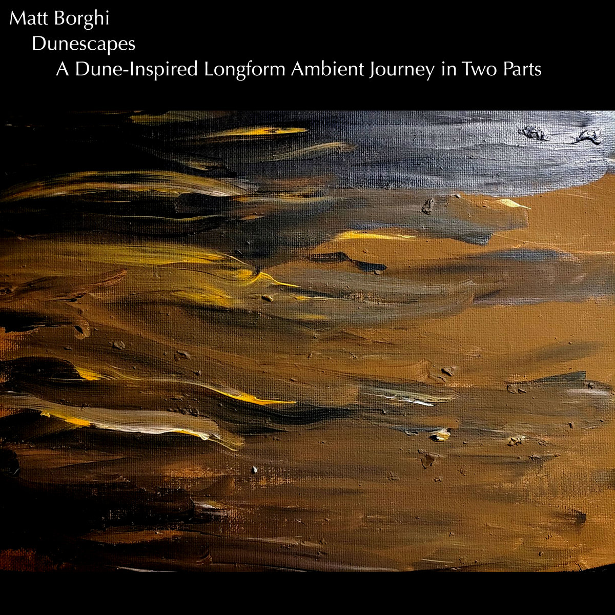 Dunescapes - A Dune-Inspired Longform Ambient Journey in Two Parts ...