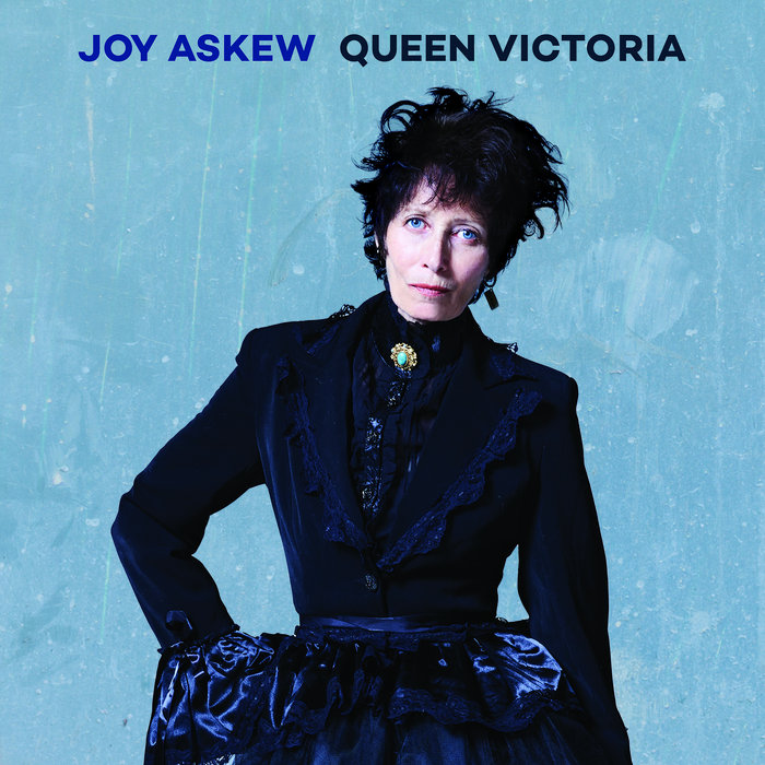 Queen Victoria | Joy Askew