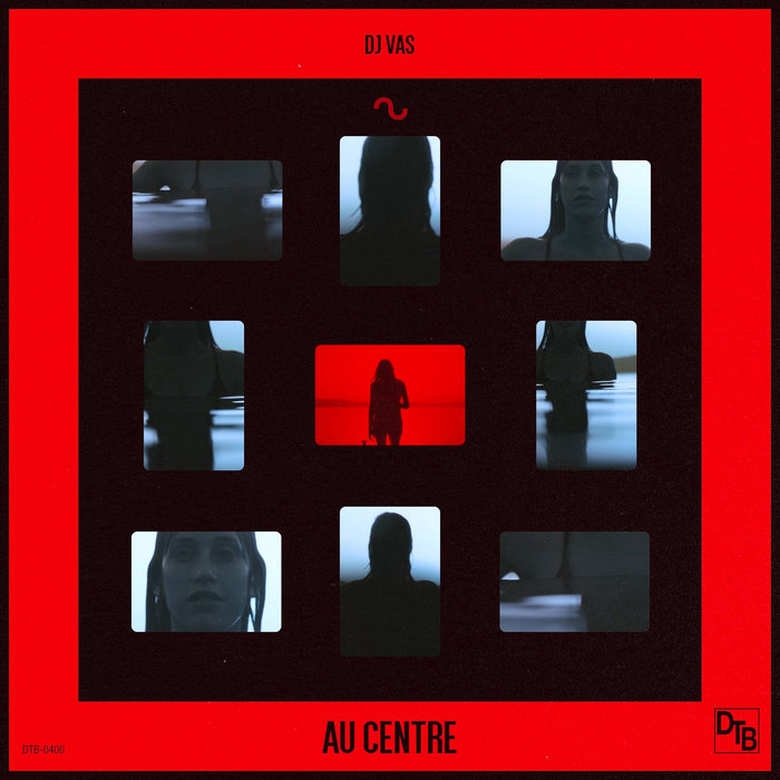 Au Centre | Dj Vas | DJ Vas