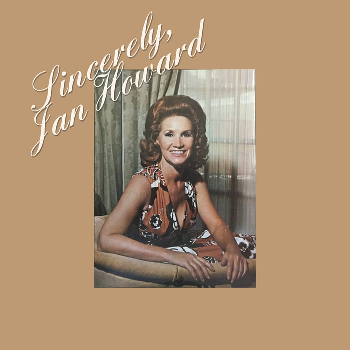 Sincerely, Jan Howard | Jan Howard