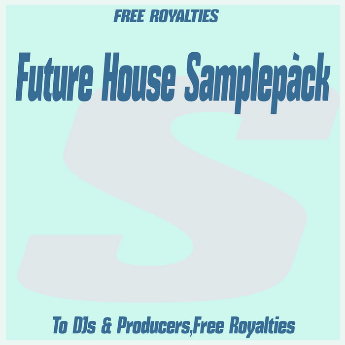 Future House Samplepack | SOUTH KILLAH | Patrick Seeker