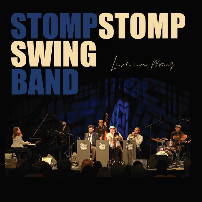 Live In May | STOMP STOMP (Swing Band)