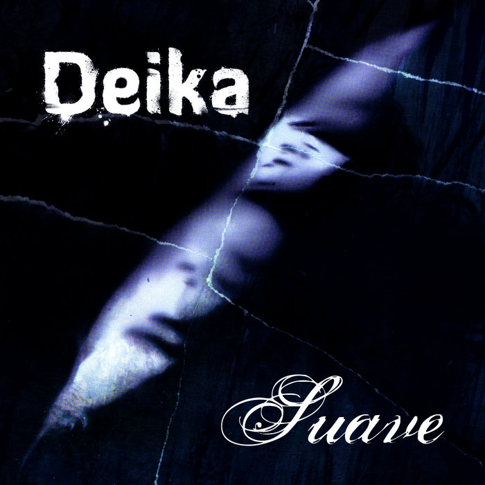 SUAVE | Deika