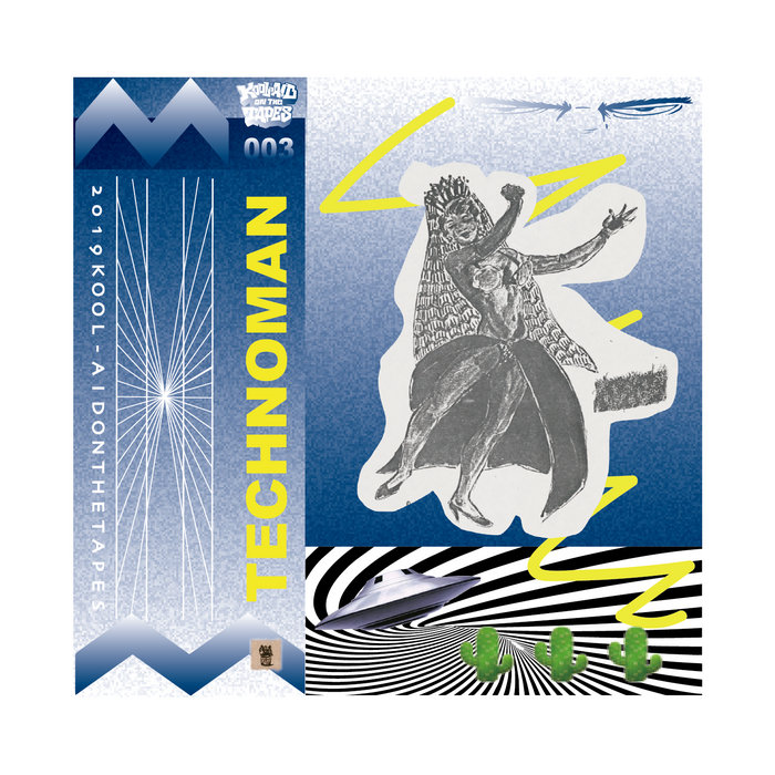 TECHNOMAN | KOOL-AID ON THE TAPES
