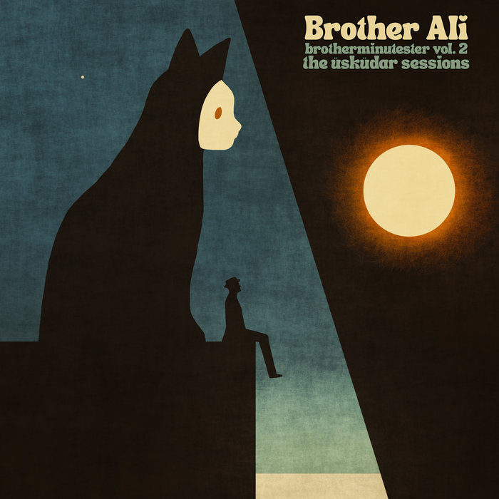 Brother Minutester Vol. 2: Uskudar Sessions | Brother Ali