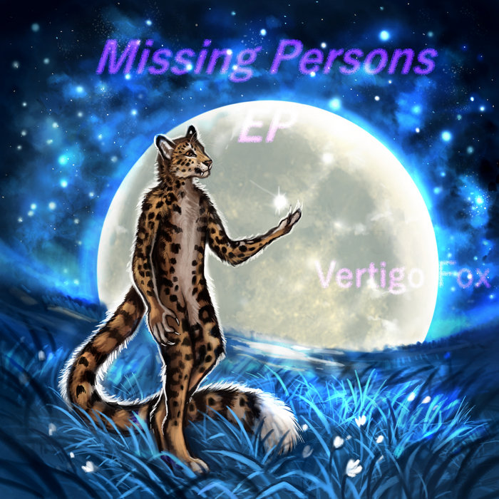 Missing Persons EP | Vertigo Fox