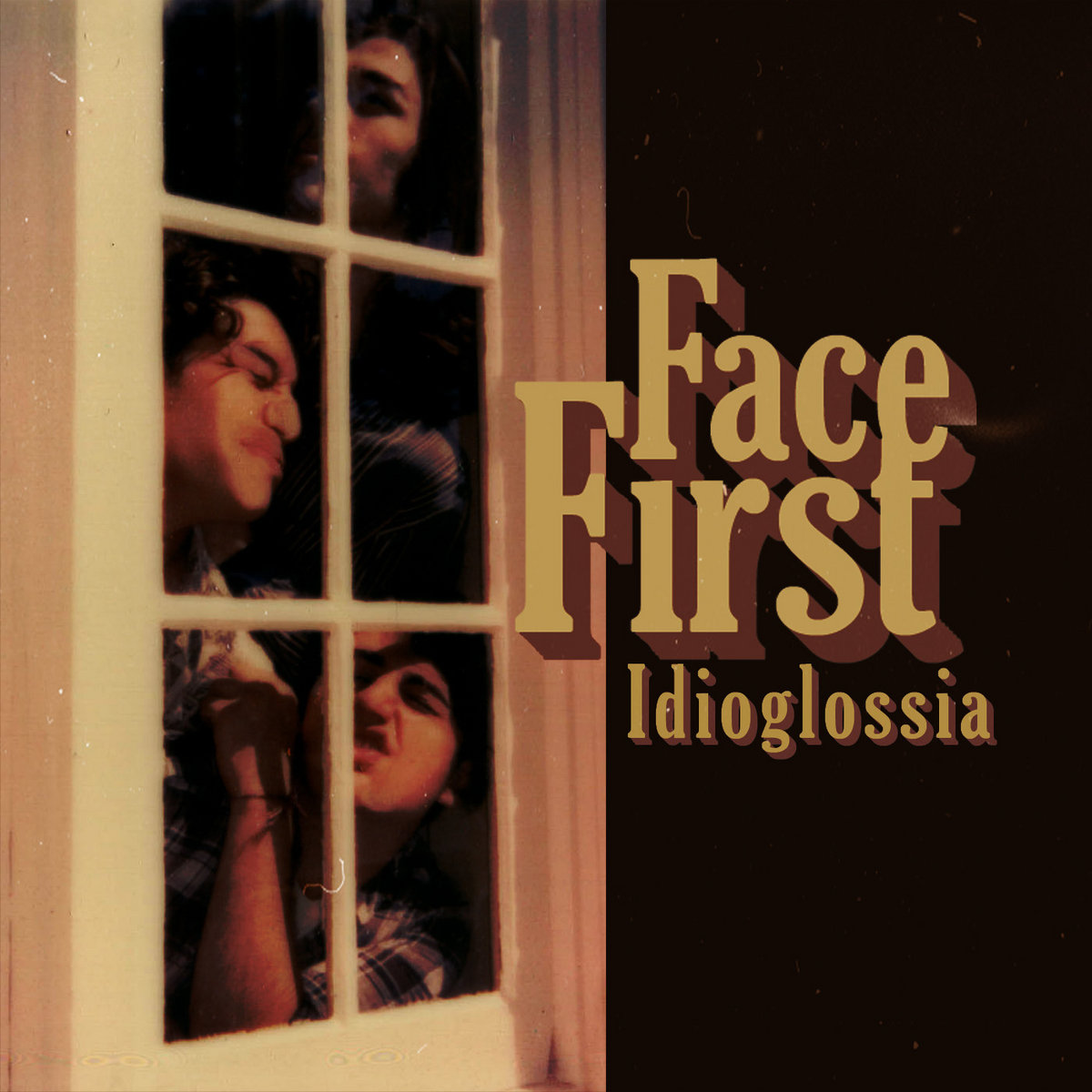 Face First | Idioglossia