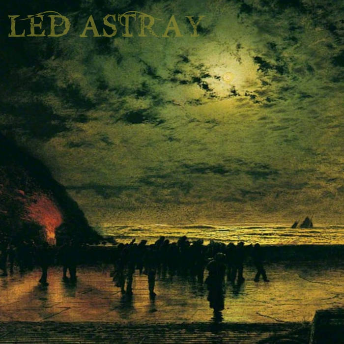 Led Astray | Led Astray