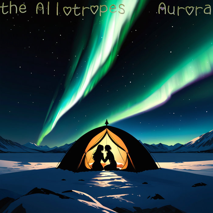 Aurora [single] (2024) | the Allotropes