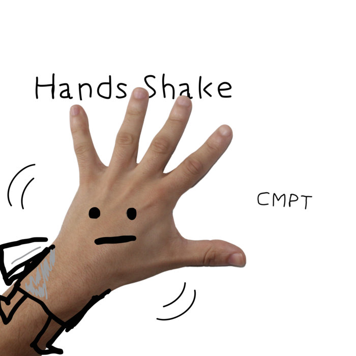 Hands Shake/Shake Awake | CMPT