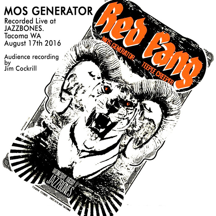 Mos Generator Live at Jazzbones. August 17th 2016 (audience recording ...