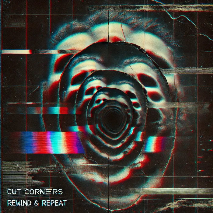 Rewind & Repeat (Instrumental) | Cut Corners