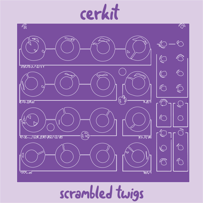 Scrambled Twigs | cerkit