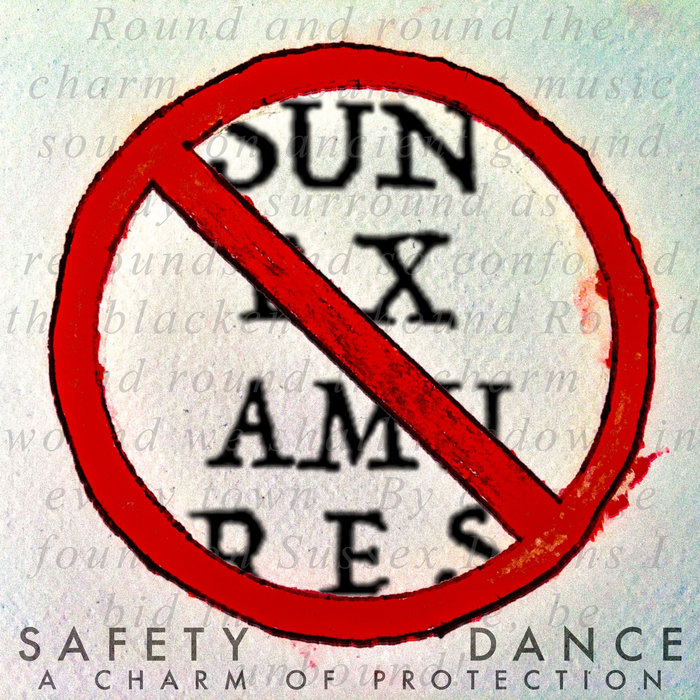 Safety Dance (A Charm Of Protection) EP | Sunex Amures