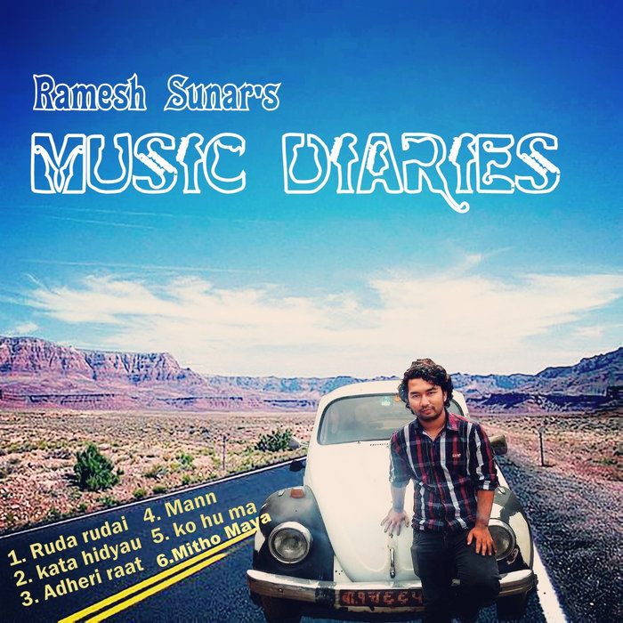 Music Diaries | Ramesh Sunar