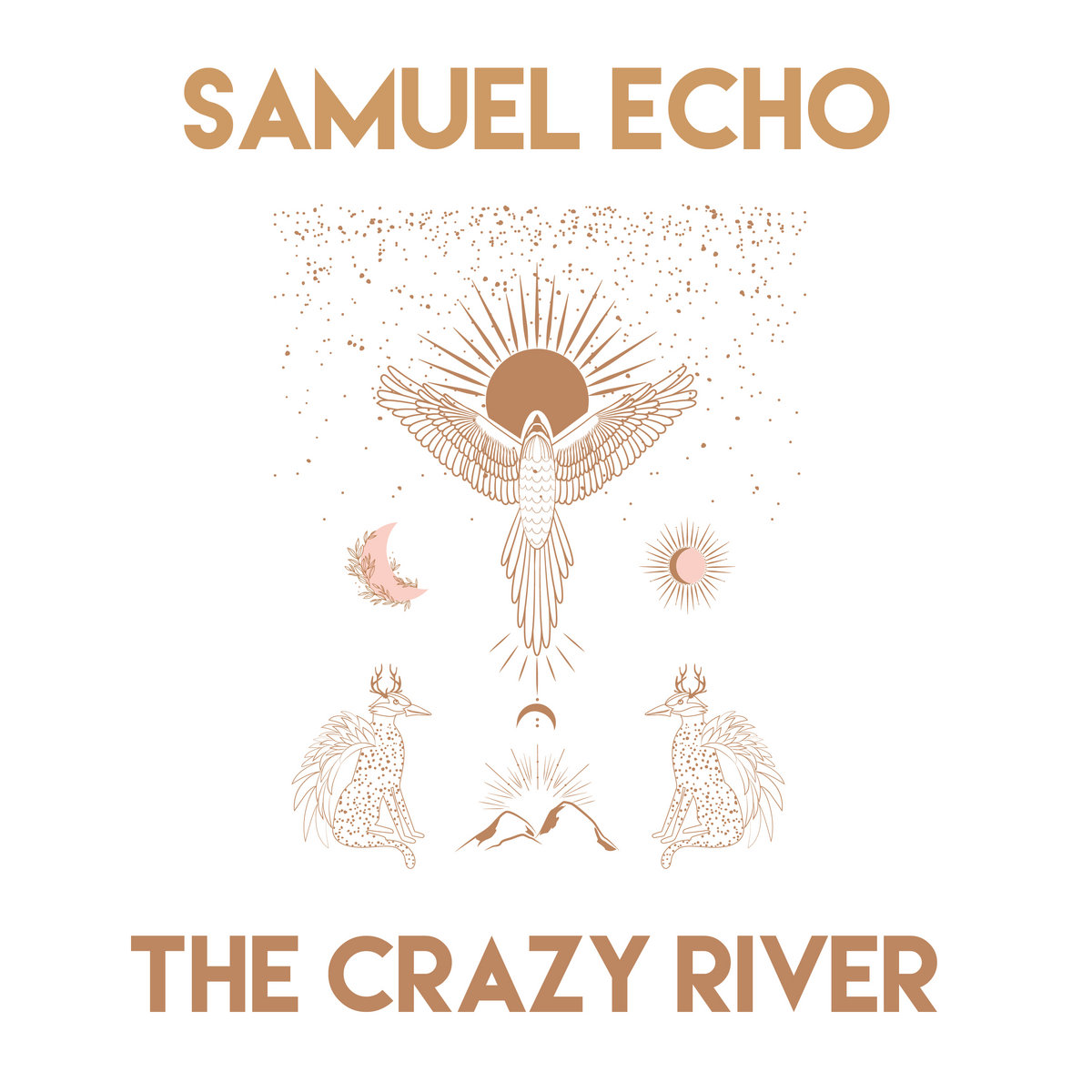 The Crazy River | Samuel Echo