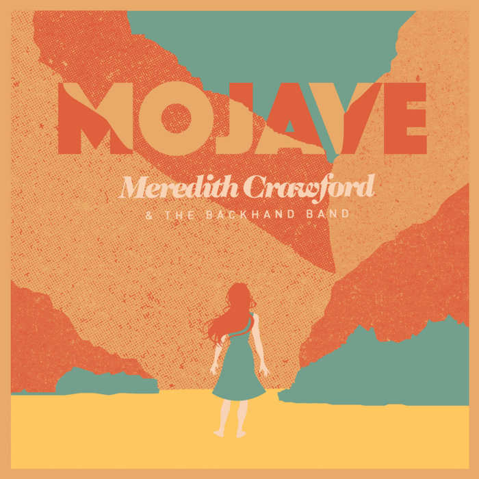 Mojave (Single) | Meredith Crawford & The Backhand Band