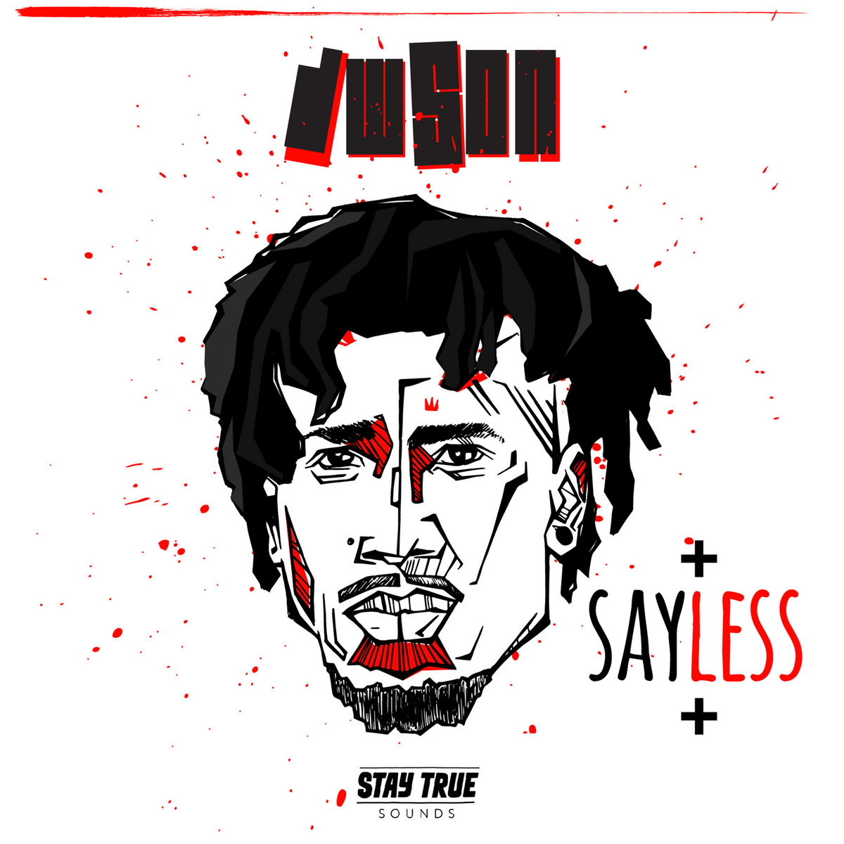 Say Less | Dwson | Stay True Sounds