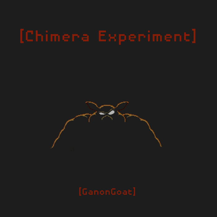 Chimera Experiment | GanonGoat