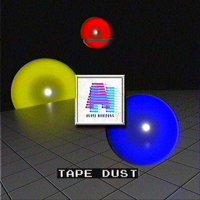 Tape Dust - EP | Agape Horizons