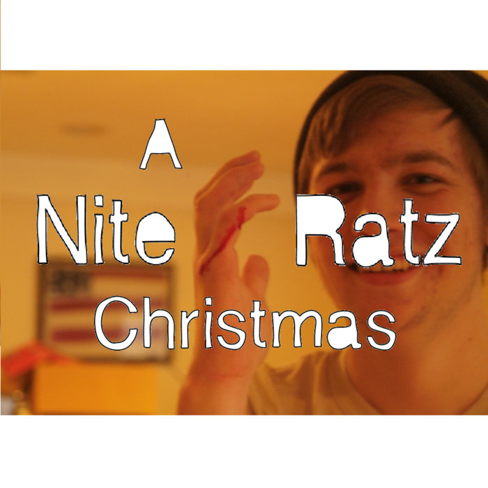 A Nite Ratz Christmas (Demo) | Nite Ratz