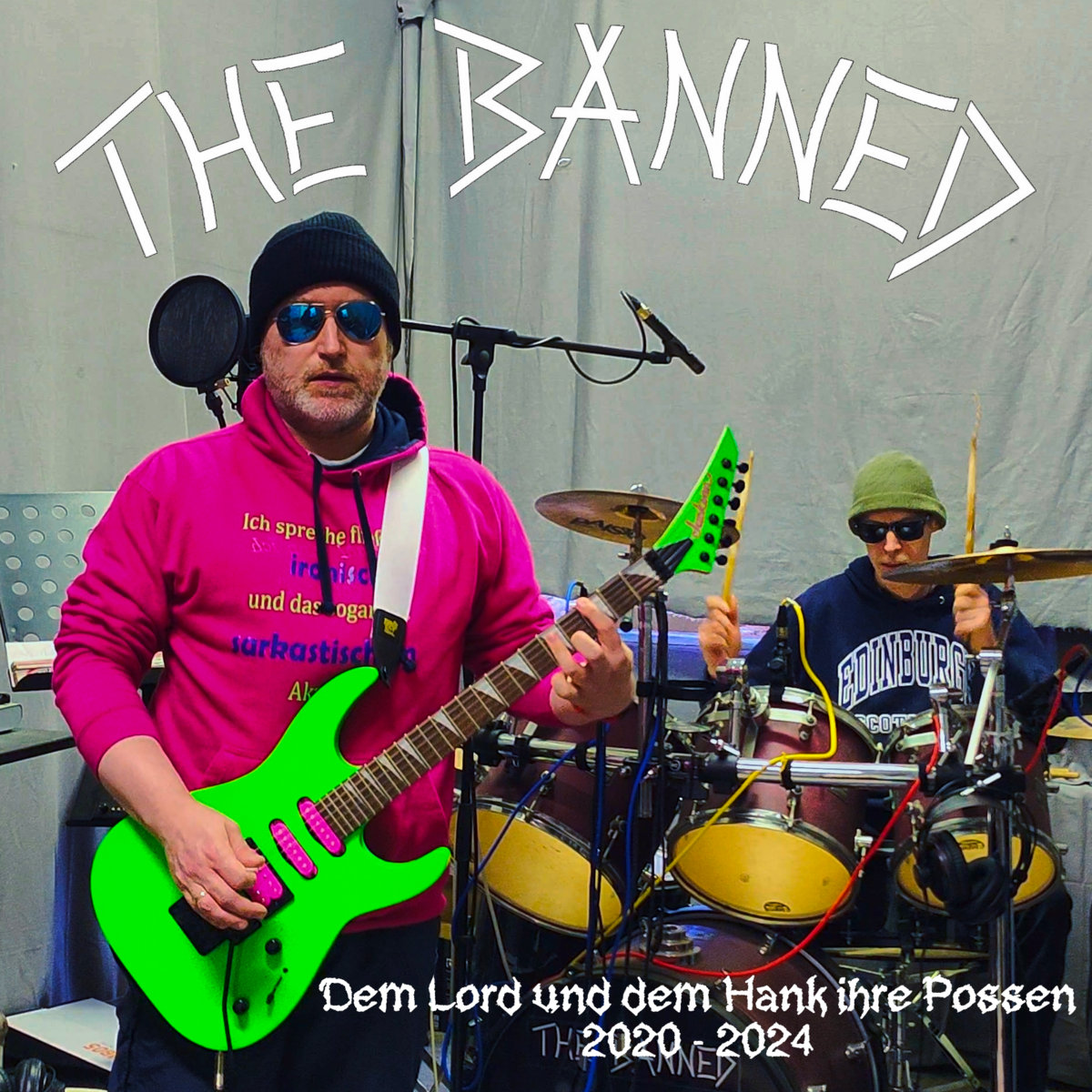 Dem Lord und dem Hank ihre Possen 2020 - 2024 | The Banned