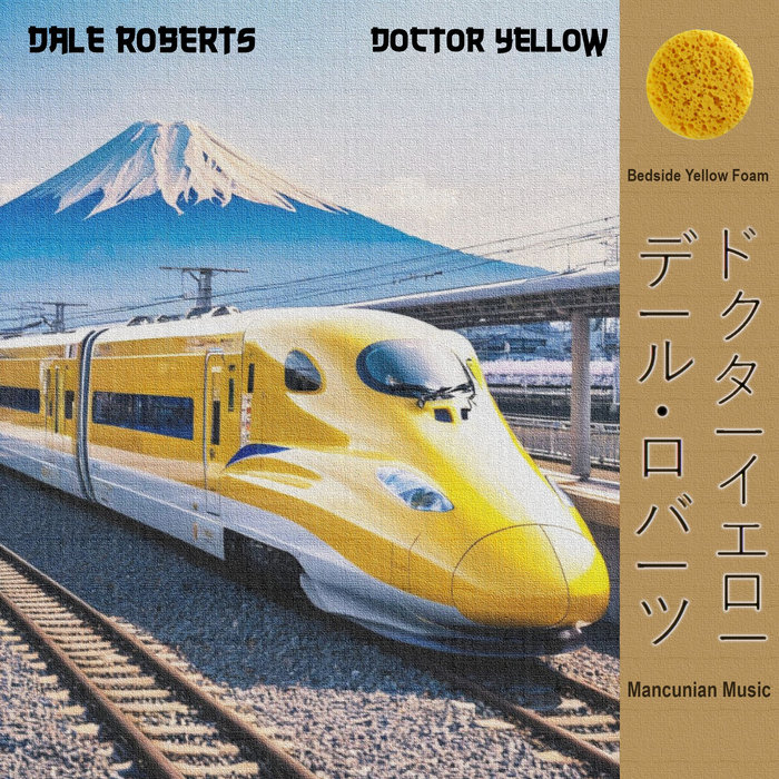 Doctor Yellow EP | Dale Roberts