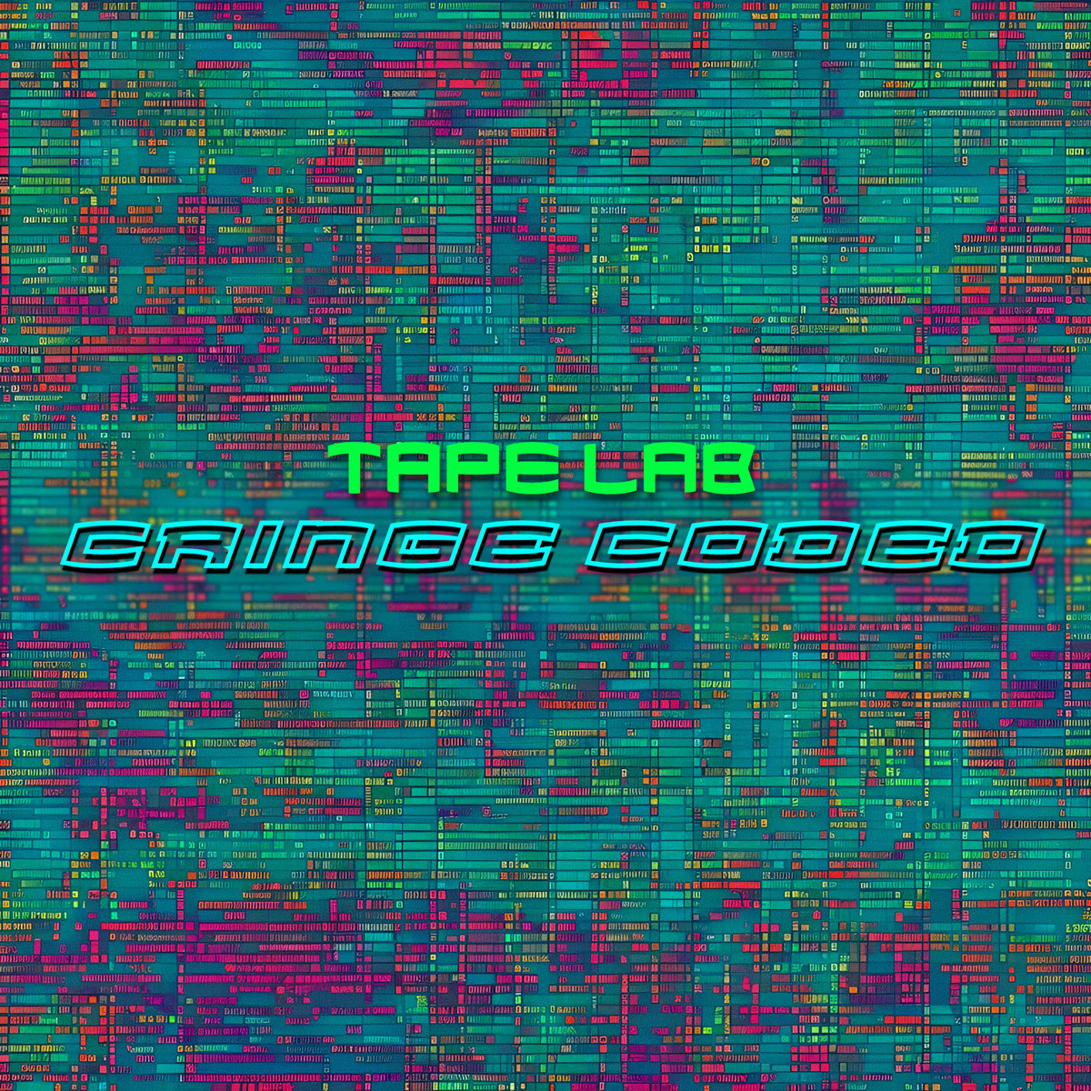 Cringe Coded | Tape Lab