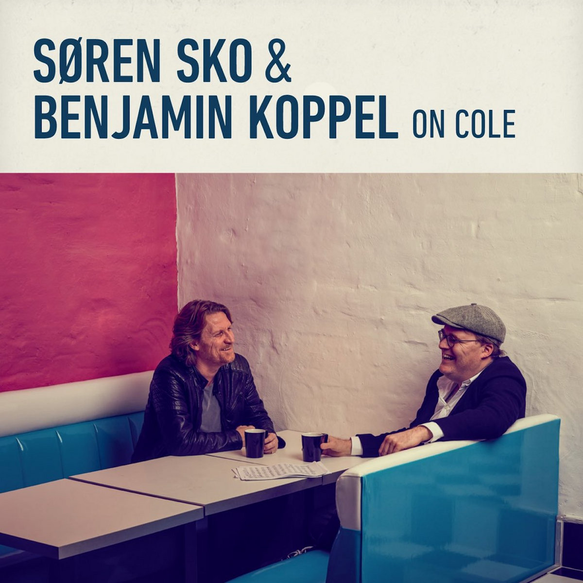 On Cole | Søren Sko & Benjamin Koppel | Benjamin Koppel