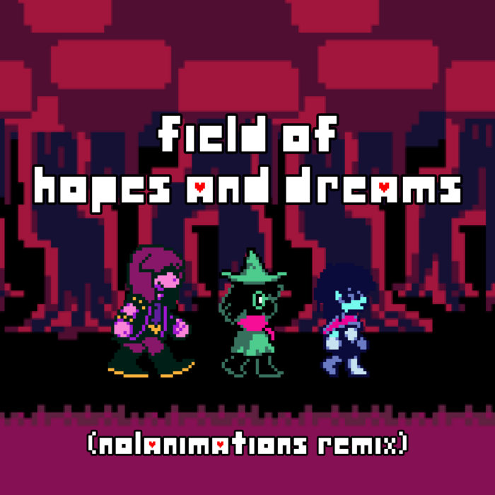 Toby Fox - Field of Hopes and Dreams (Nolanimations Remix) | Nolanimations