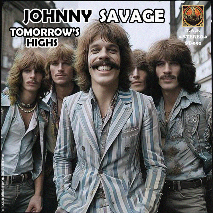 Tomorrow's High | Johnny Savage | Temple of the Acid Fist