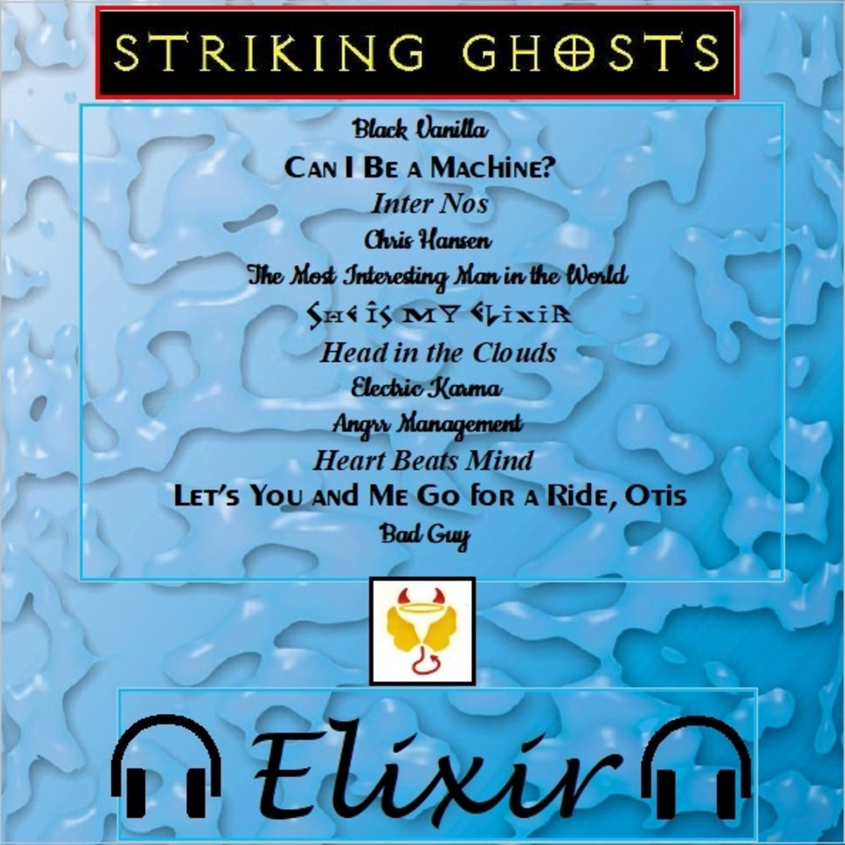 Elixir | Striking Ghosts